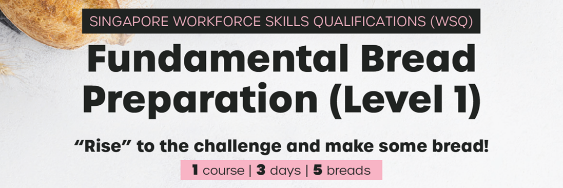 Fundamental Bread Preparation (Level 1) / Vegetarian – Nanyang Valley